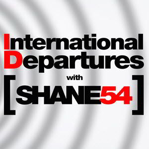 Myon & Shane 54 - International Departures 309 2015-12-31
